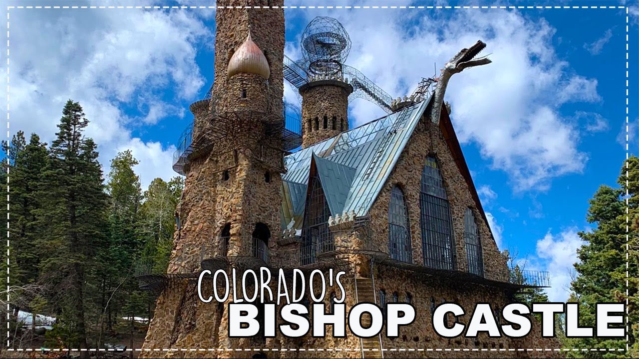 Colorado's Bishop Castle - One Man Built A Castle & Now Everyone Can ...