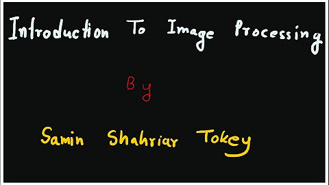 Image Processing Tutorials - YouTube