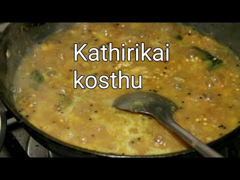 Kathirikai kosthu(brinjal kosthu) - YouTube