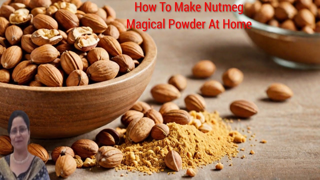 3 Ways To Make Magic Nutmeg Powder At Home @SanobarsKitchen - YouTube