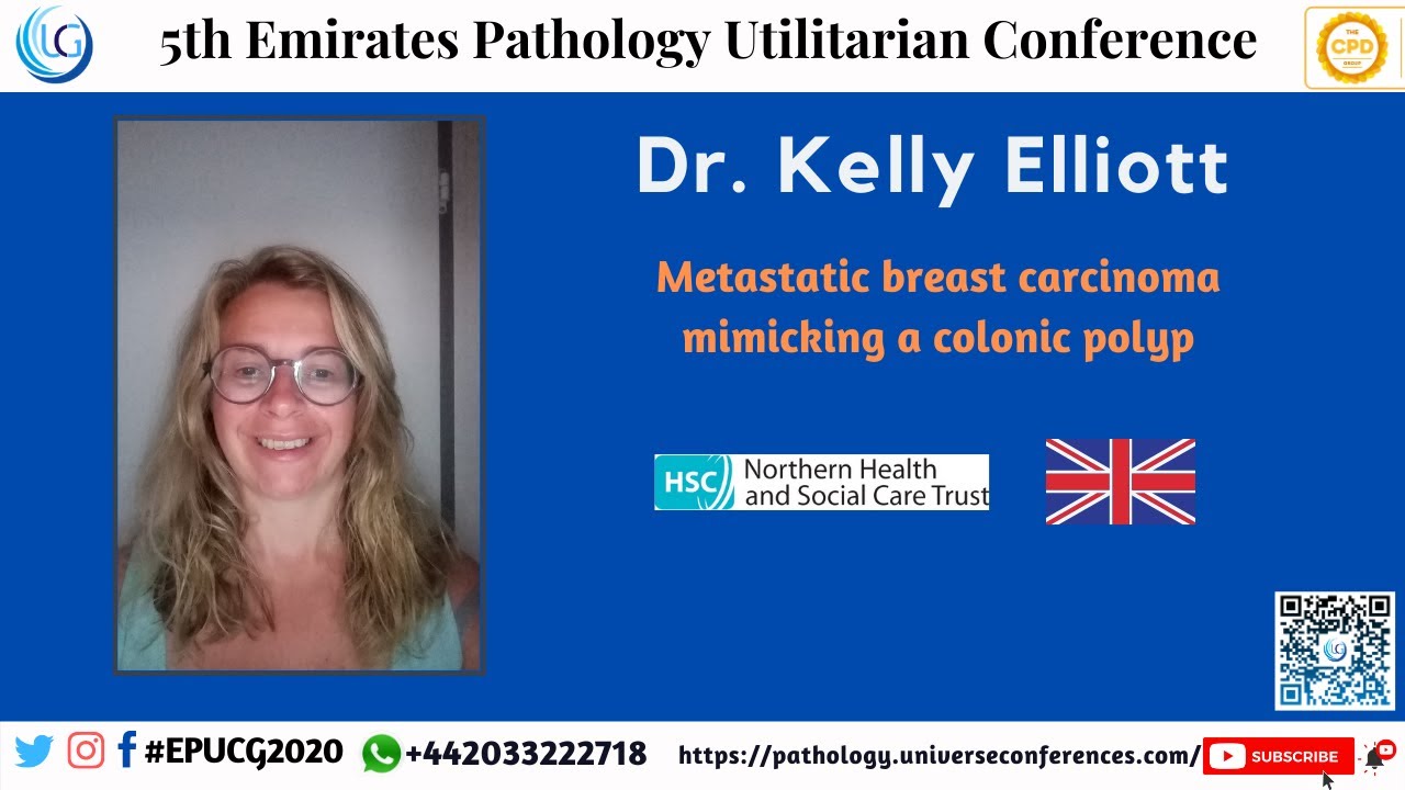 Dr. Kelly Elliott's Keynote Presentation at the 5th Emirates Pathology ...