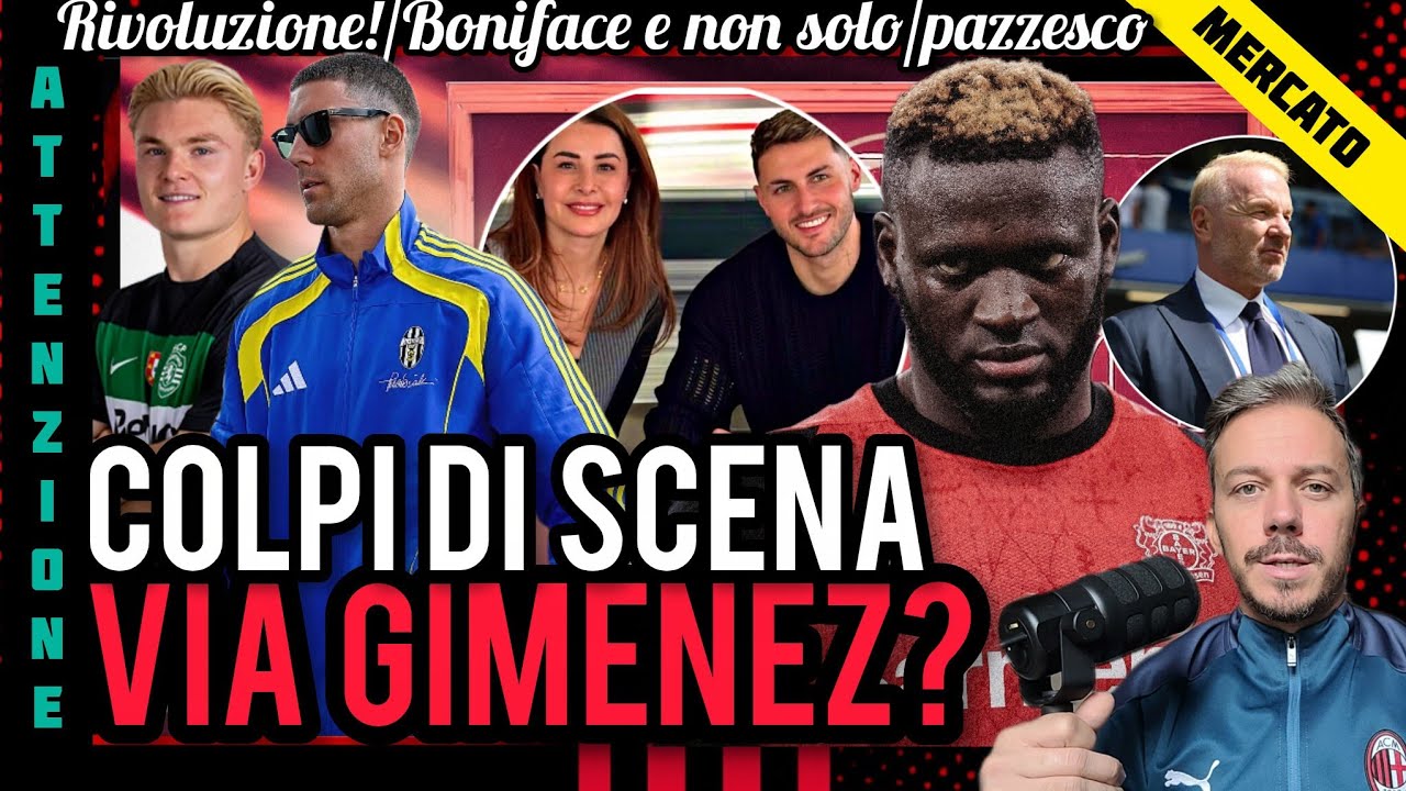 😱PAZZESCO📌BONIFACE E ALTRA PUNTA🚨VIA GIMENEZ📣VLAHOVIC HARDER😡AL ...