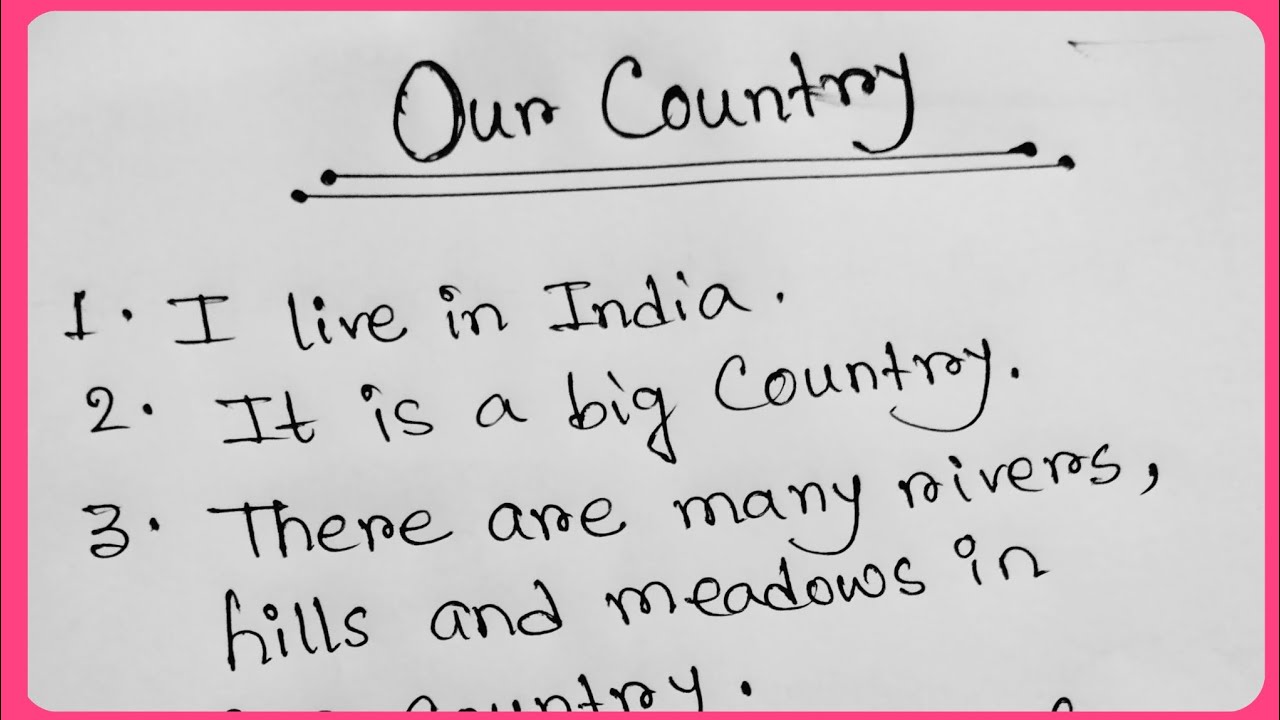 #paragraph on Our Country/#Our Country paragraph/@letswritewithsarika ...