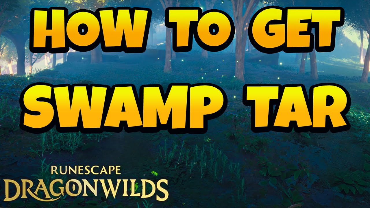How to Get Swamp Tar in Runescape Dragonwilds - YouTube