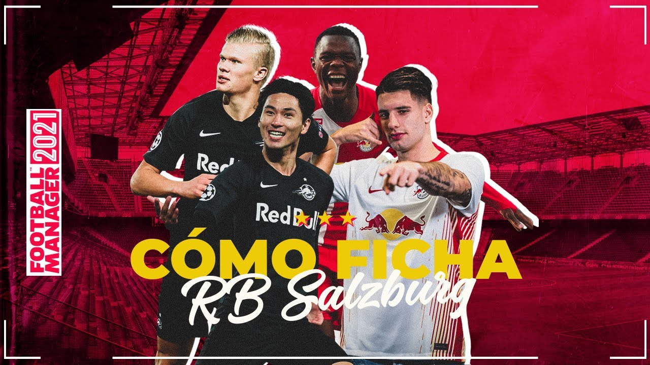 ¿CÓMO FICHA? Red Bull SALZBURG | Football Manager 2021 Español - YouTube
