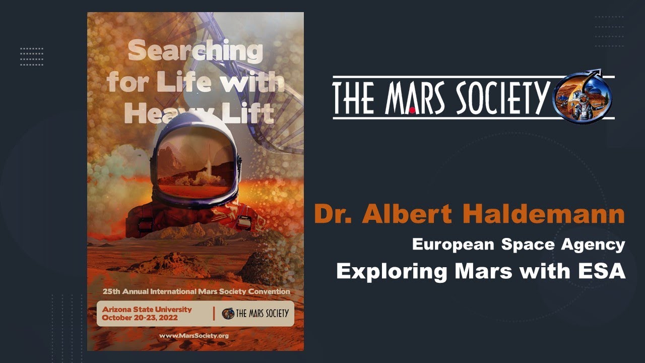 Dr. Albert Haldemann - Exploring Mars with ESA - 25th Annual ...