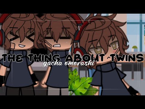 🔆 . The thing about twins #6 / Gacha Life / Omorashi /