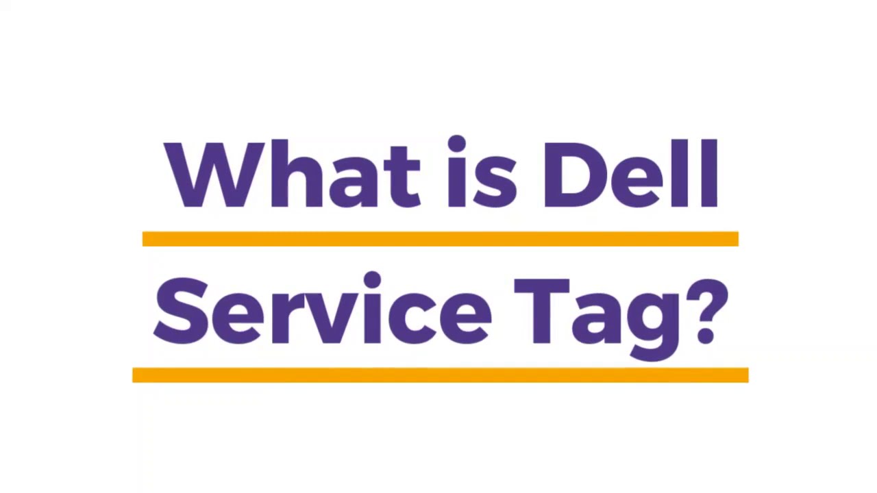 What is dell service tag - YouTube