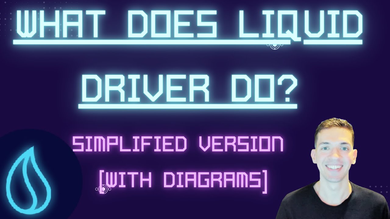 What is Liquid Driver? What Do They Do? [Simplified Version W/ Diagrams ...