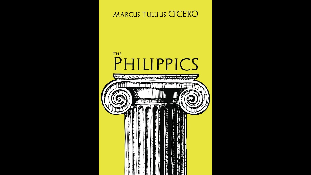 The Philippics by Marcus Tullius Cicero - Audiobook - YouTube
