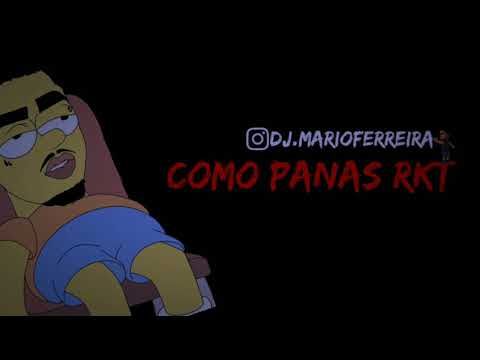 COMO PANAS ( RKT ) - DJ MARIO FERREIRA FT. DJ FAAH
