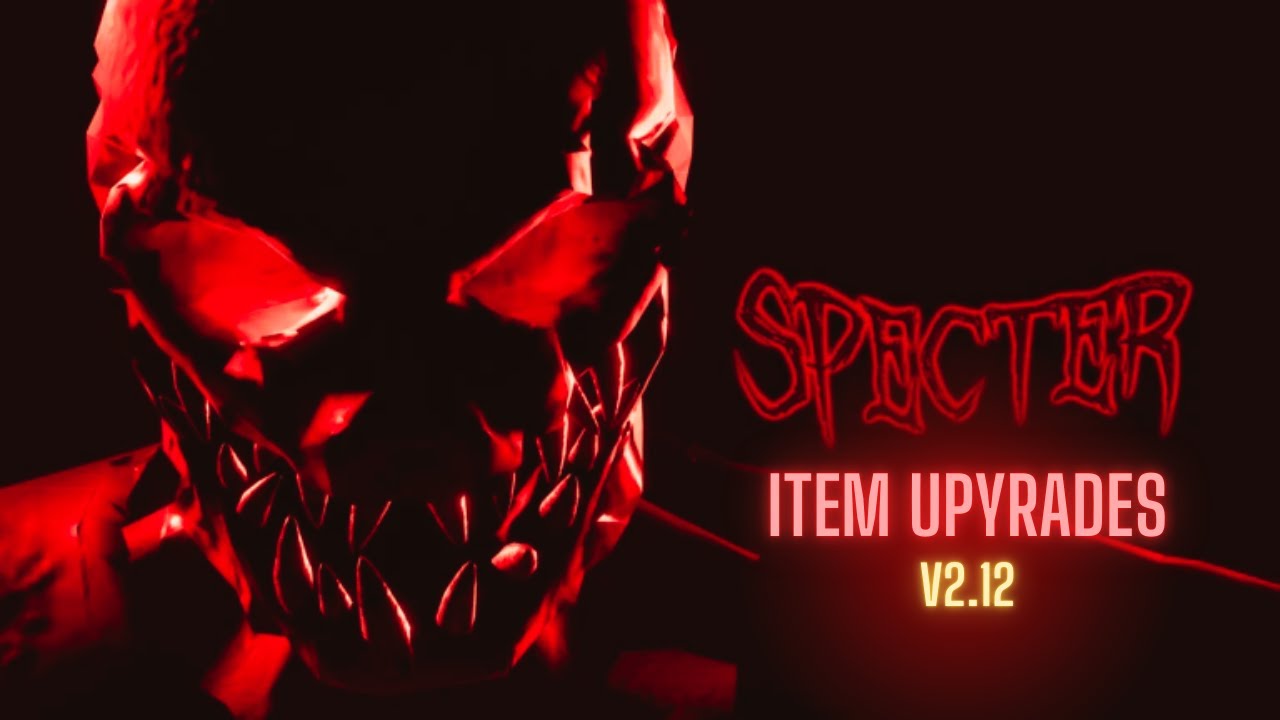 Roblox | SPECTER - Item upgrades - v2.12 - YouTube