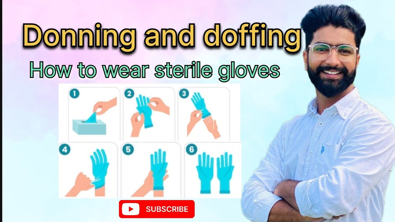 Donning and doffing gloves || how to wear sterile gloves in hindi || sterile gloving tips #gmch ...