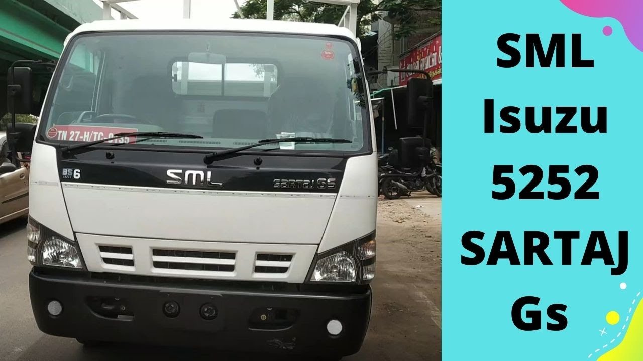 SML ISUZU SARTAJ GS 5252 BS6 TRUCK SPECIFICATION IN TAMIL - YouTube