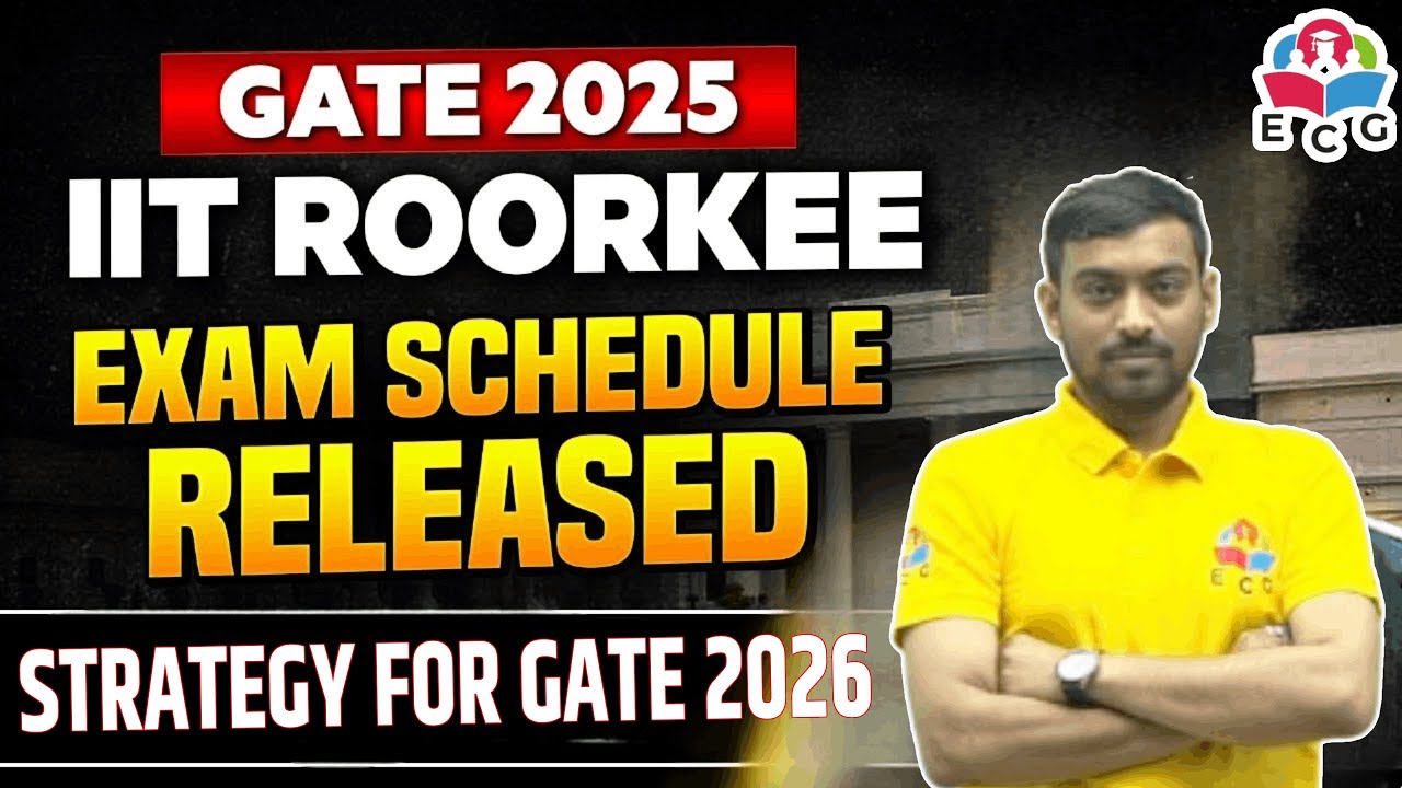 GATE 2025 Exam Schedule Out | GATE 2025 Branch wise Exam Date & Time ...