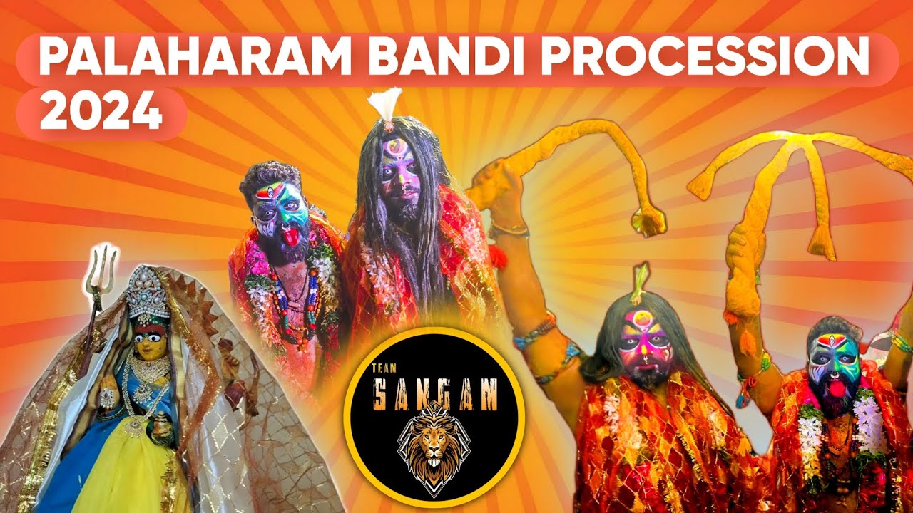 Team Sangam || Palaharam Bandi Procession 2024 || Full Video - YouTube