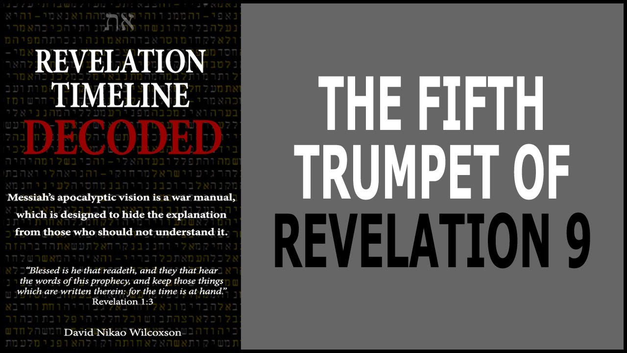 Revelation 9 - The Fifth Trumpet Judgment - YouTube