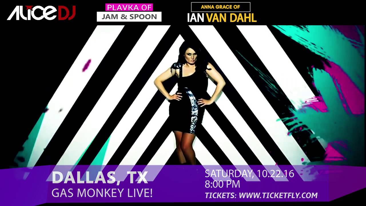 AnnaGrace of Ian Van Dahl - Yost Theater CA & Gas Monkey TX - YouTube