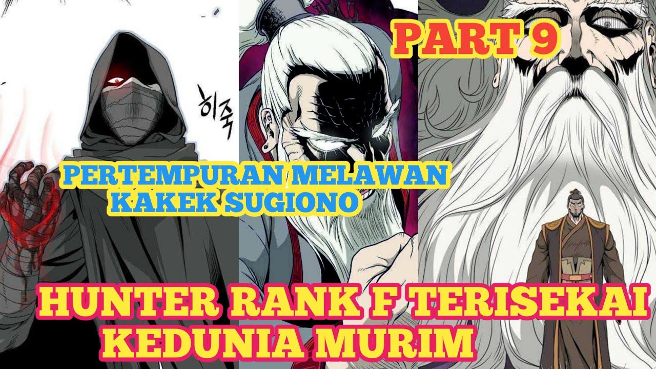 Hunter rank F terisekai kedunia MURIM || alur cerita manhwa overpower ...