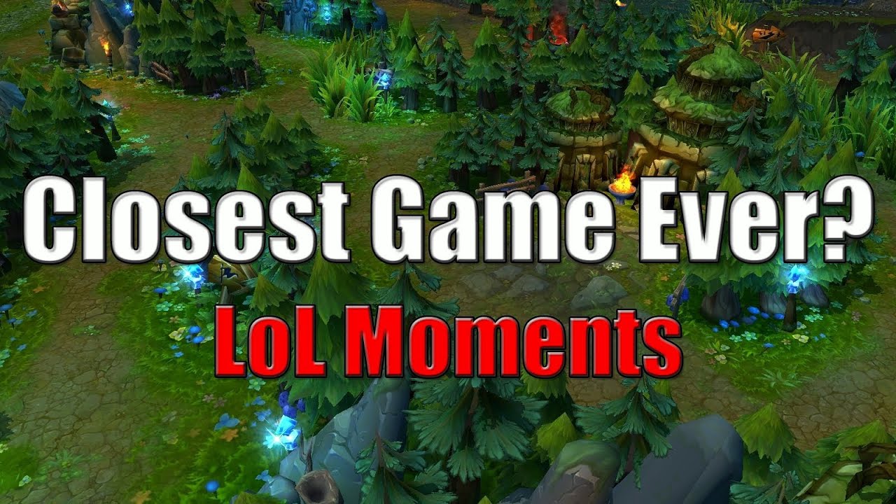 LoL Moments - Closest Game Ever? League of Legends - YouTube