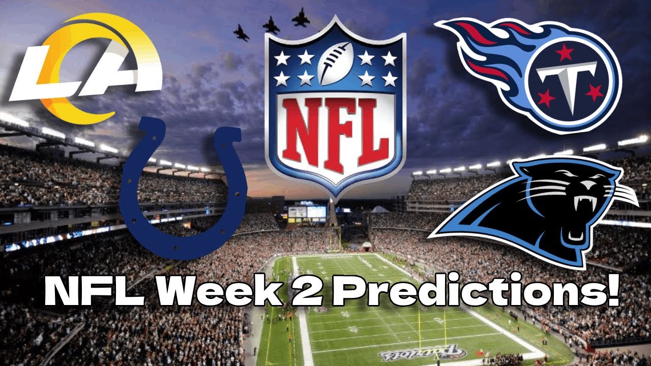 NFL Week 2 Predictions! - YouTube