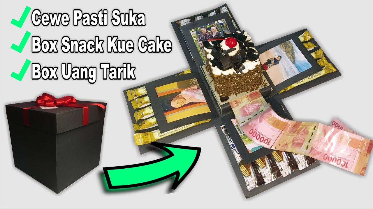 DIY Birthday Gift Idea | Box snack Kue Cake | Box Uang Tarik | how to ...