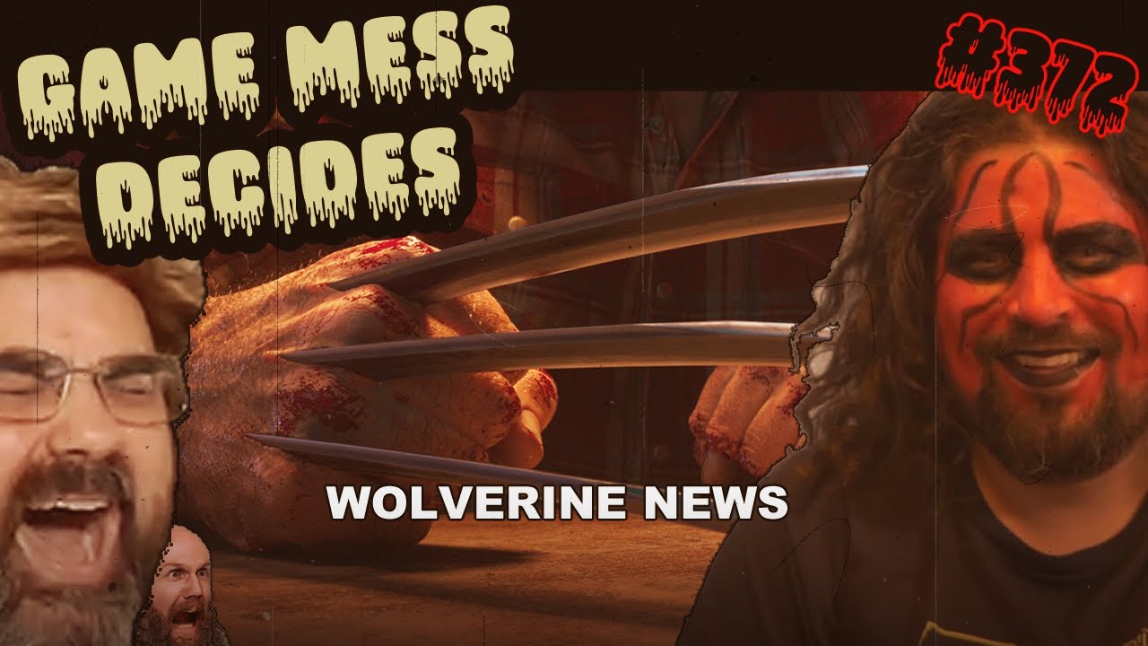 IS WOLVERINE IN TROUBLE? | Game Mess Decides 372 - YouTube