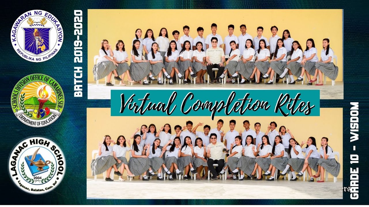 Virtual Completion Rites | Batch 2019-2020 Completers | Grade 10-Wisdom ...