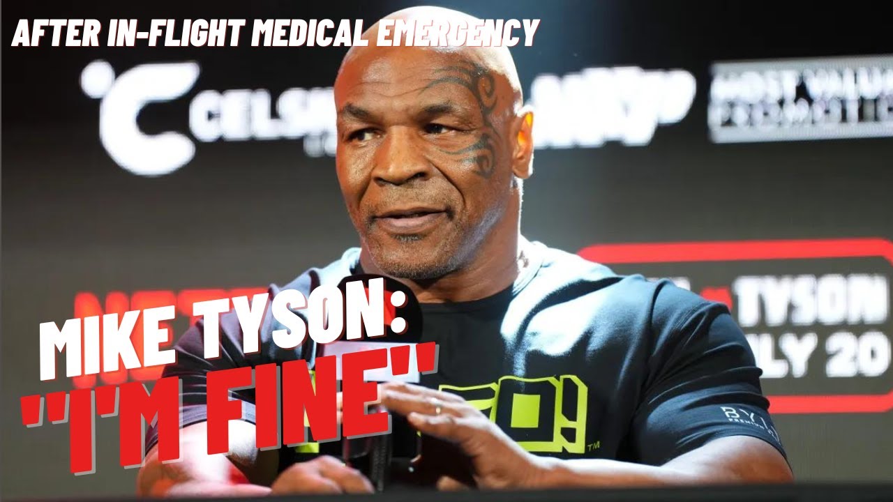 Mike Tyson is ‘doing great' after medical emergency on a flight. What ...
