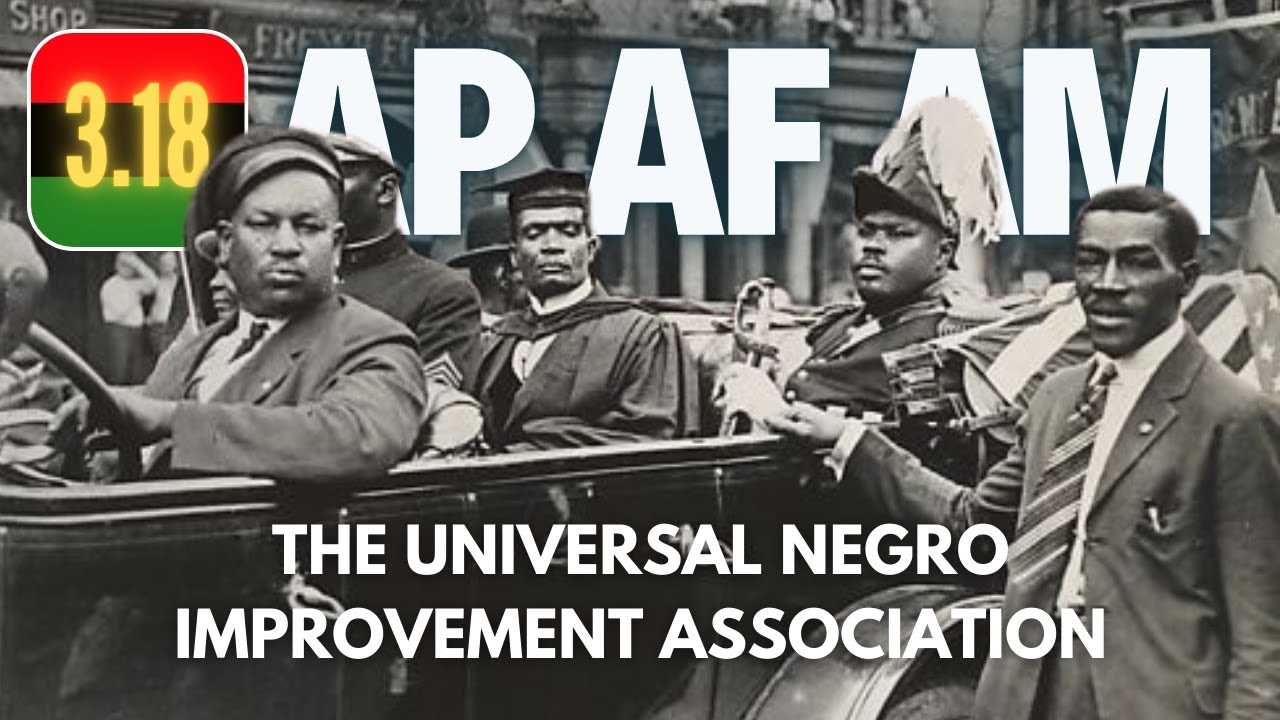 AP AFAM #53 - 3.18 The Universal Negro Improvement Association - YouTube
