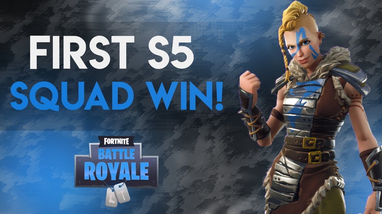 First Season 5 Squad WIn! - Fortnite Battle Royale Gameplay - YouTube