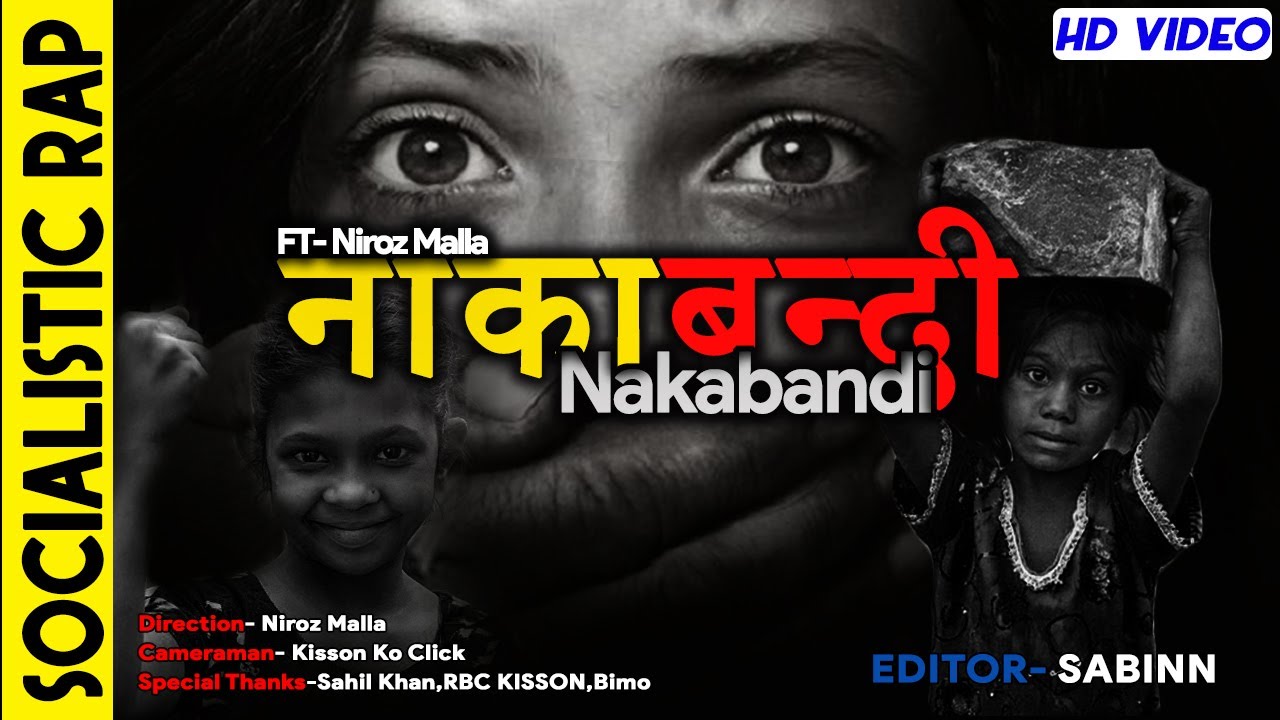 #Nakabandi |Ft_Niroz Malla | New Rap Song 2020 | #SocialisticRap | #2 ...
