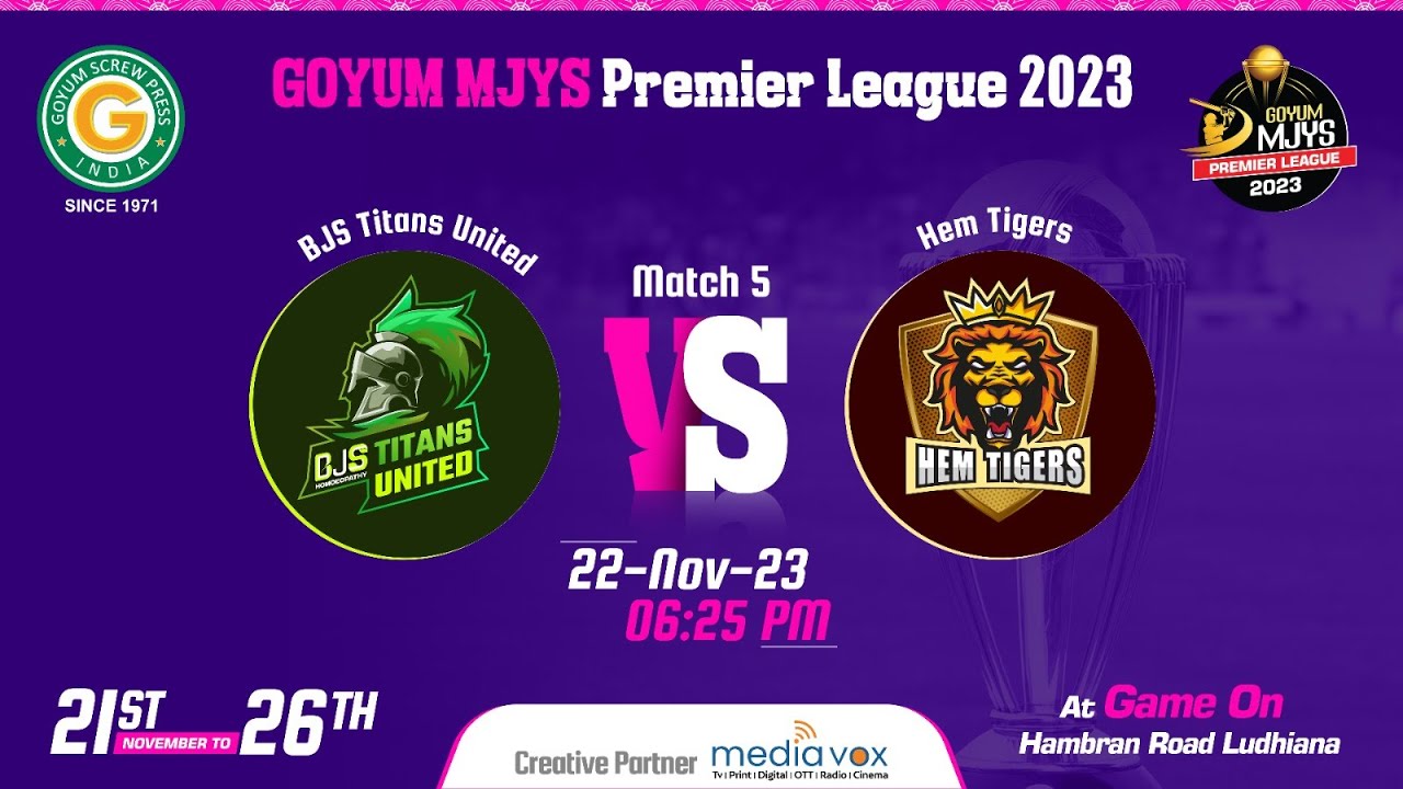 GOYUM MJYS PREMIER LEAGUE I DAY 2 I MATCH 2 - Hem Tigers vs BJS Titans ...