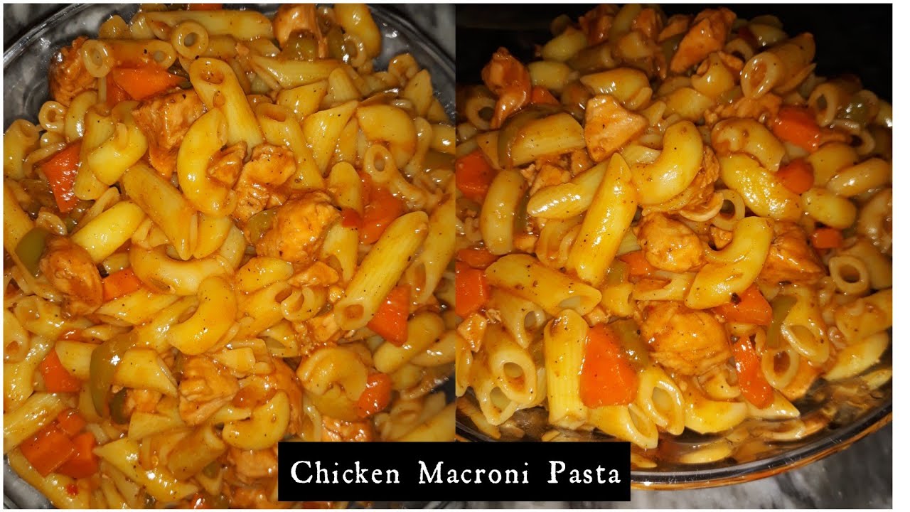 How To Make Chicken Macroni pasta_Quick and Delicious Pasta Recipe by ...