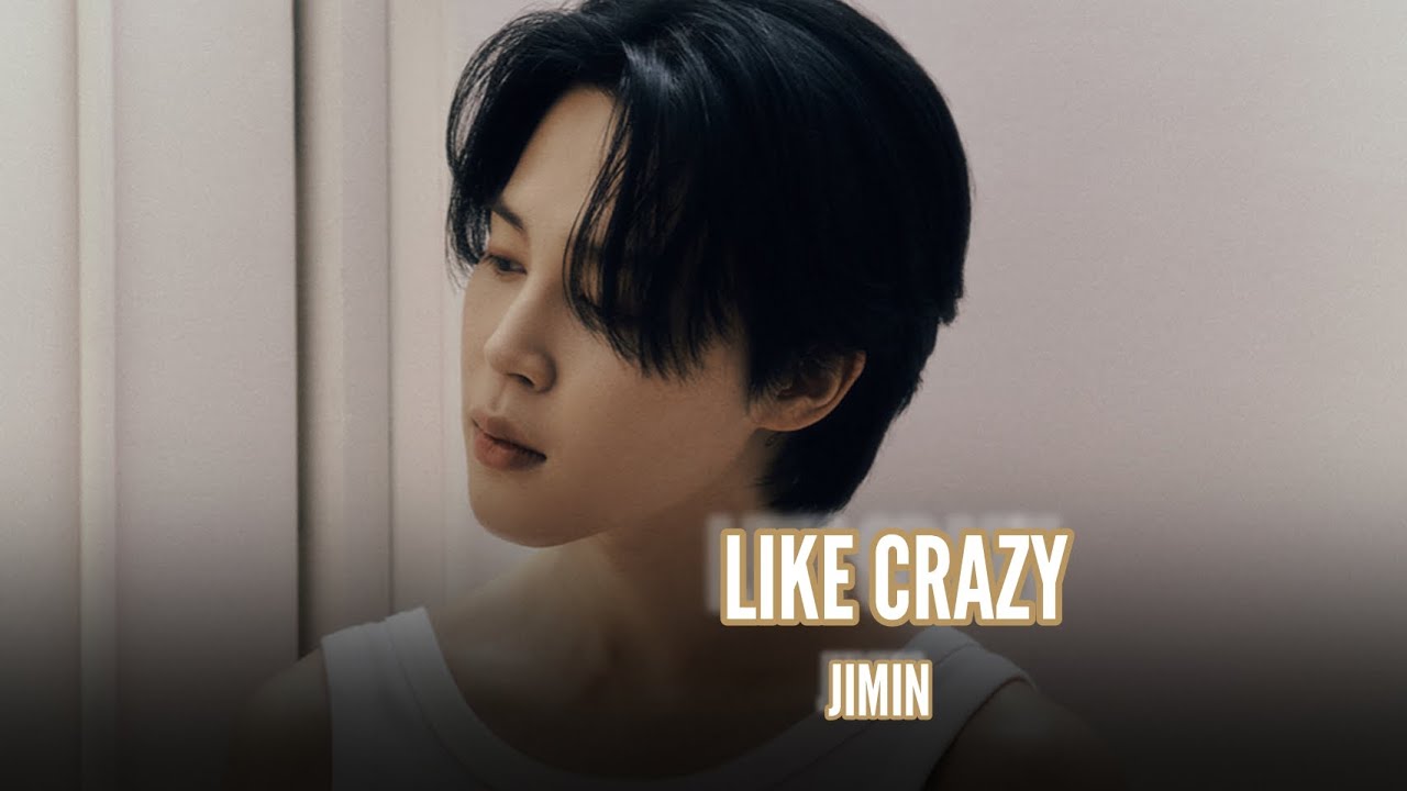موزیک ویدیو «لایک کریزی» از «جیمین» با زیرنویس فارسی | JIMIN (BTS) - LIKE CRAZY [Persian ...