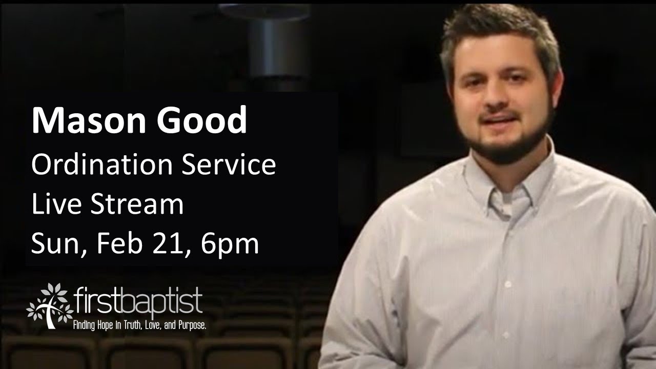 Mason Good Ordination Service - YouTube