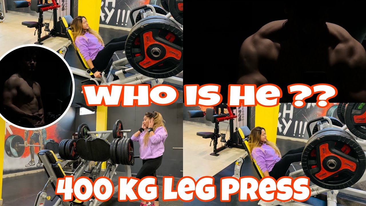 400kg leg press||Who is He?? ||Training leg workout - YouTube