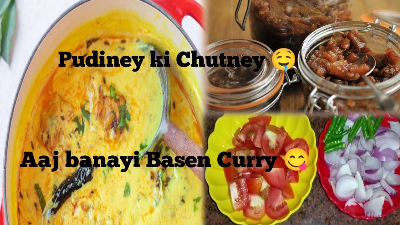 How to Make Basen Curry 😋 |Basen Curry Recipe |Pudiney ki Chutney ...