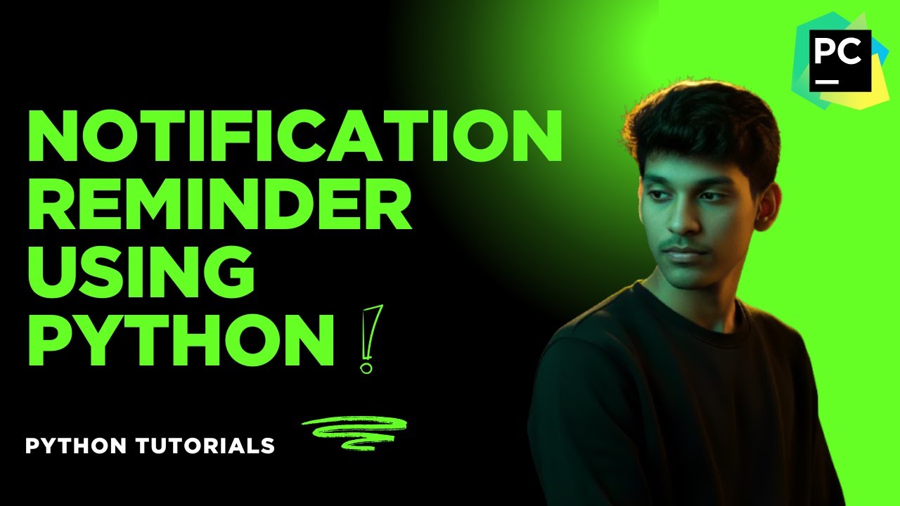 Create Desktop Notification Reminder Using Python | Python Automation Project - YouTube