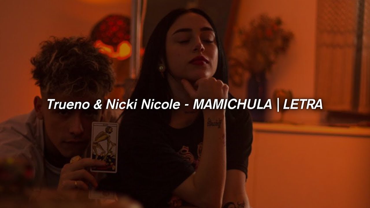 Mami Chula (LETRA) Trueno, Nicki Nicole, Bizarrap - YouTube