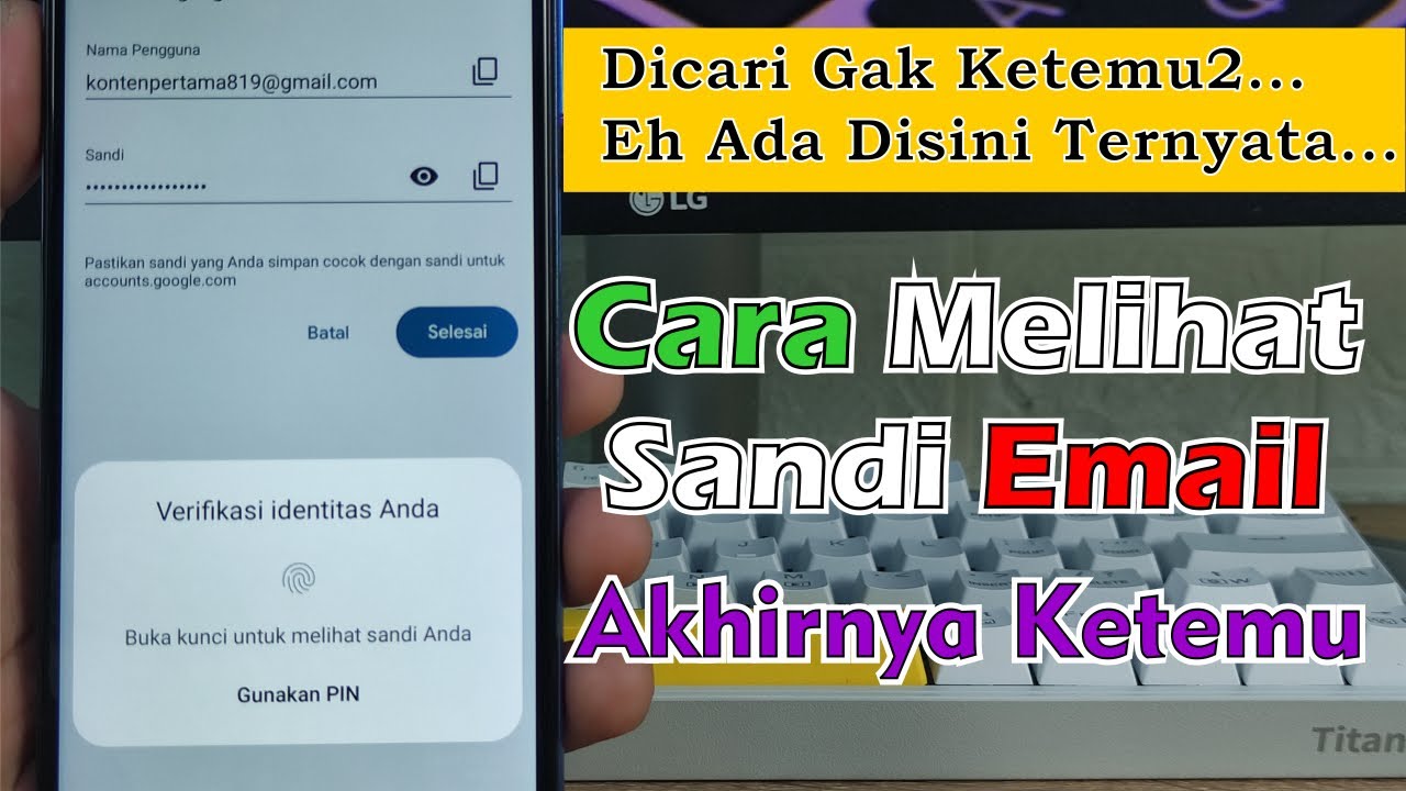 Cara Melihat Sandi Email - YouTube