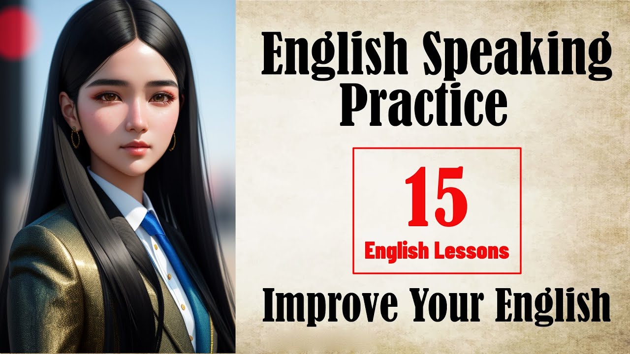 15 English Speaking Practice - 01 | English Conversation | Improve Your ...