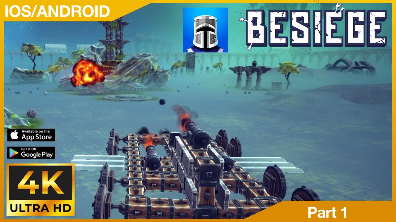 Besiege Mobile Gameplay Part 1 (iOS, Android) - RianeTube4K - YouTube