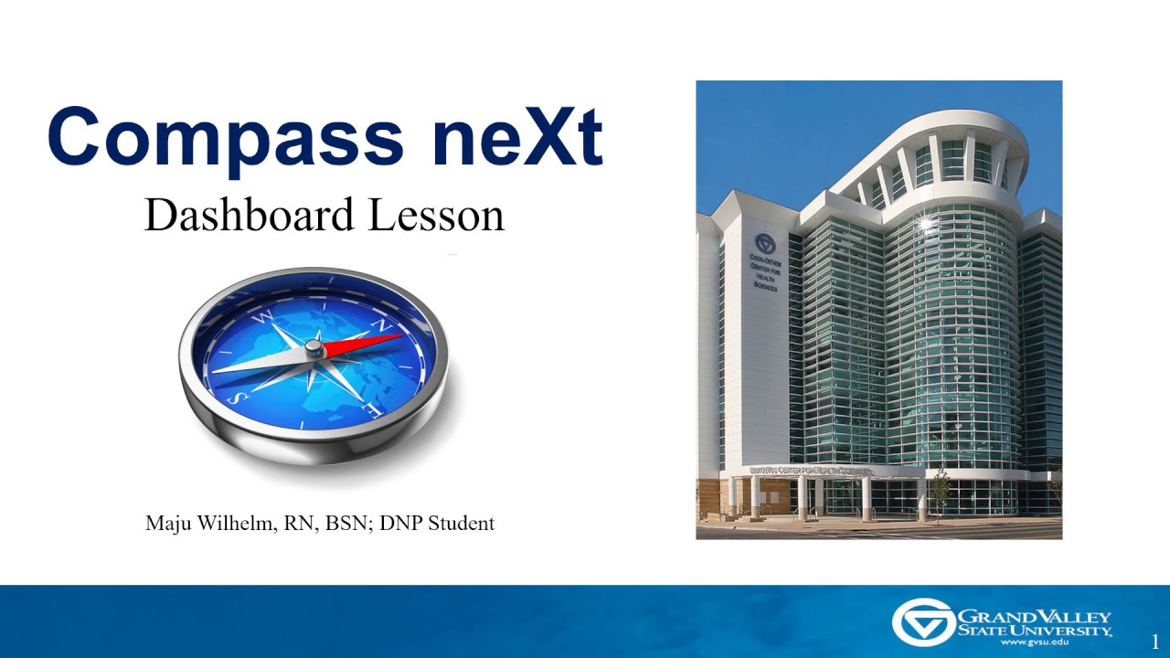 COMPASS NeXt Dashboard Lesson - YouTube
