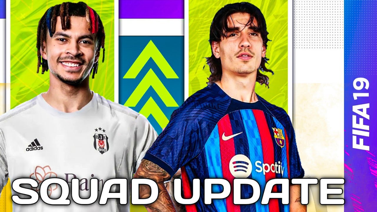 FIFA 19 LATEST SQUAD UPDATE AFTER TRANSFER DEADLINE 22/23 - YouTube