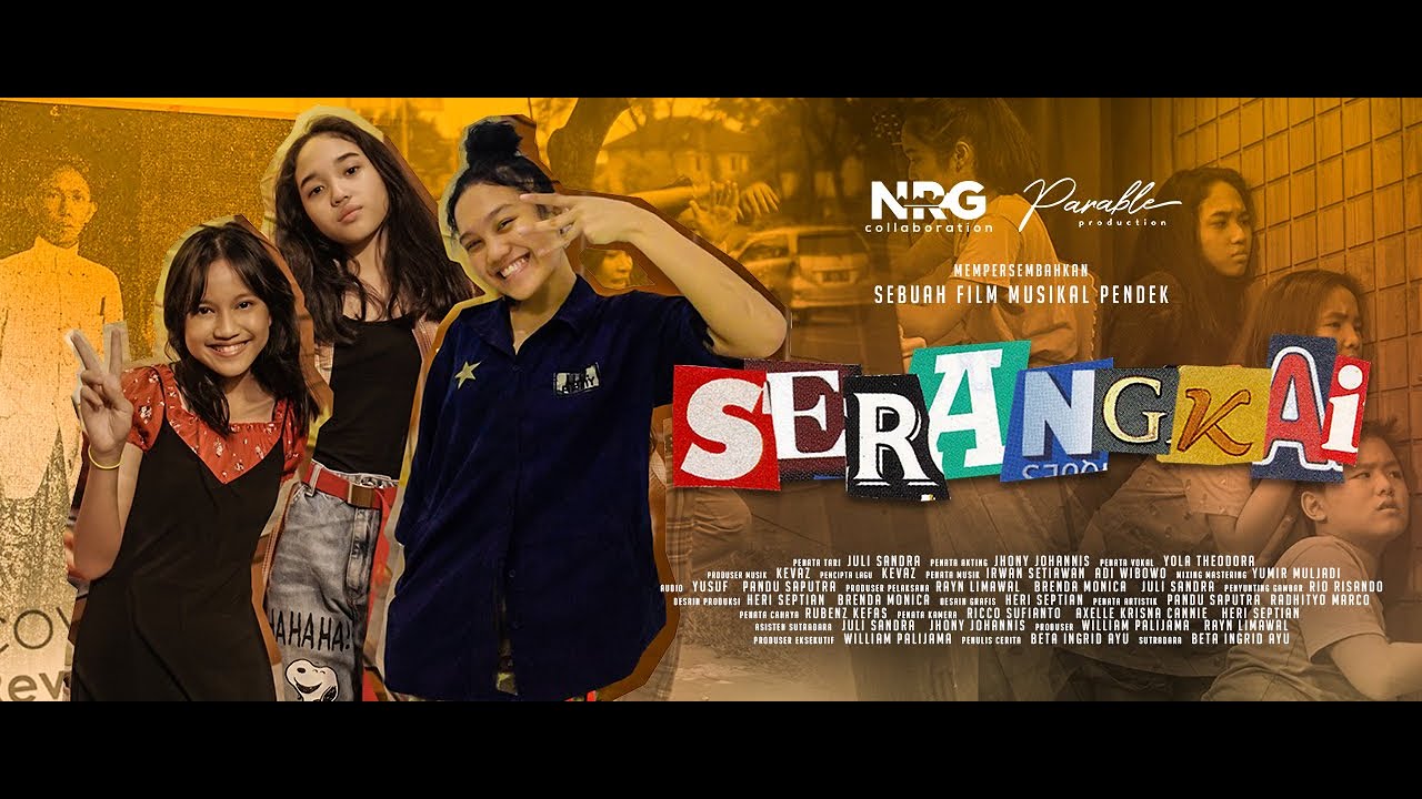 SERANGKAI - Film Musikal Pendek | NRG Collaboration & Parable ...