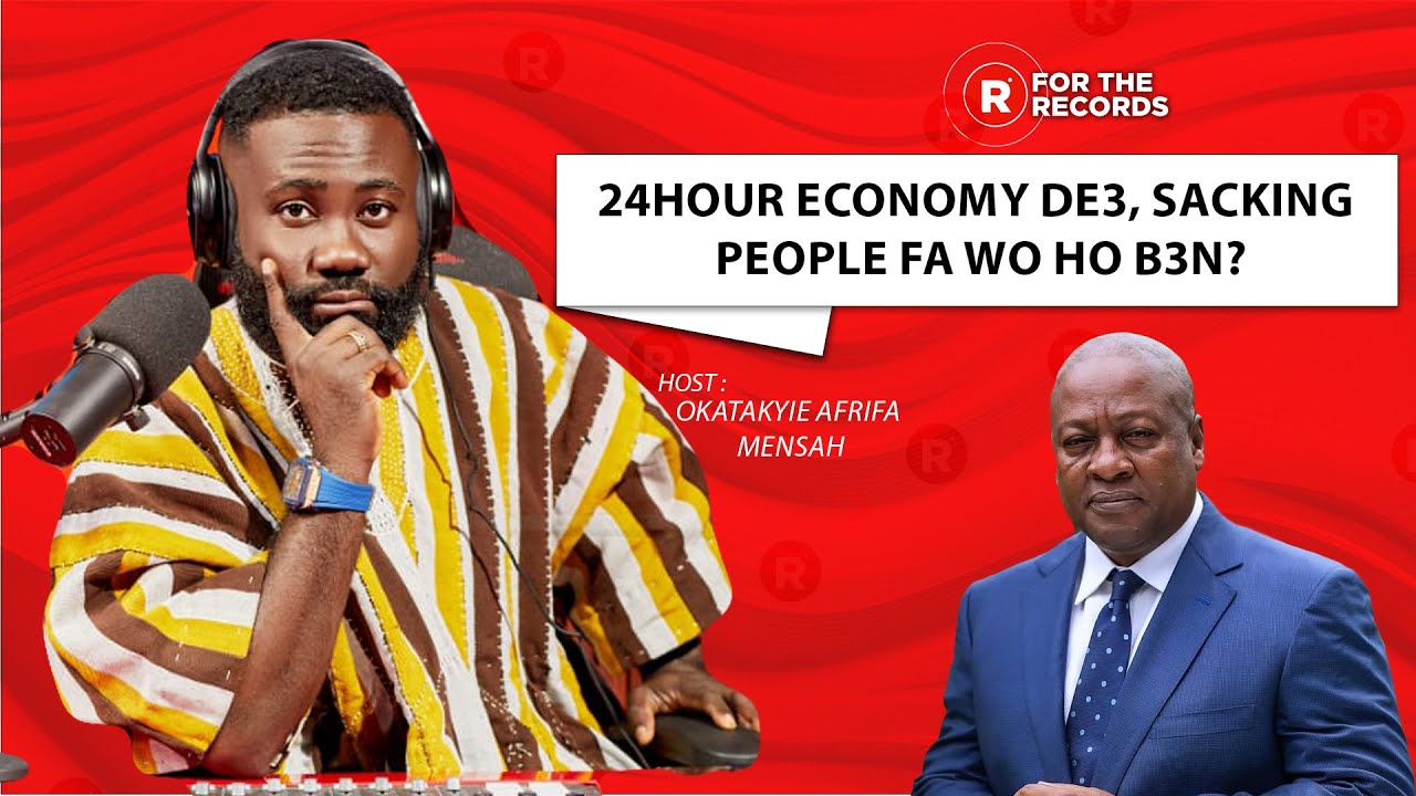 24 HR economy de3 sacking people fa wo ho b3n - YouTube