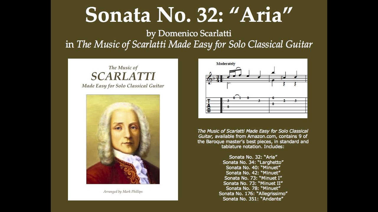 The Music of Scarlatti Made Easy for Solo Classical Guitar - YouTube