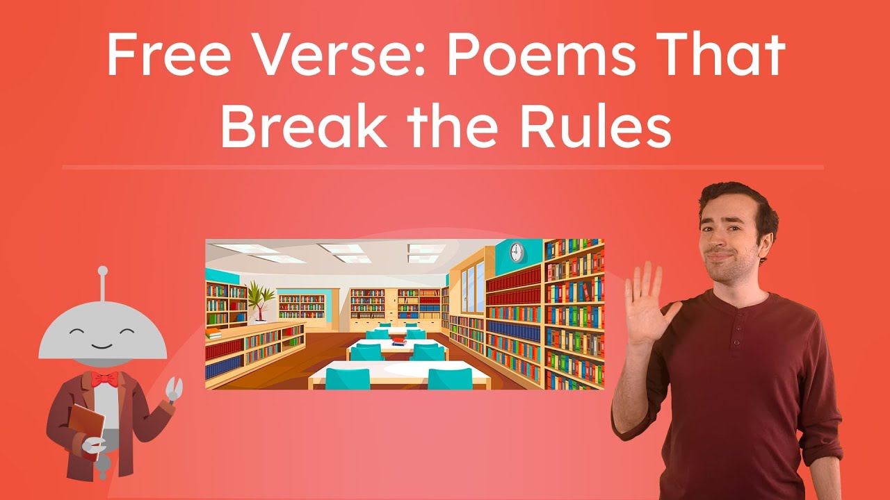 Free Verse: Poems That Break the Rules - Learn All About Free-Verse ...