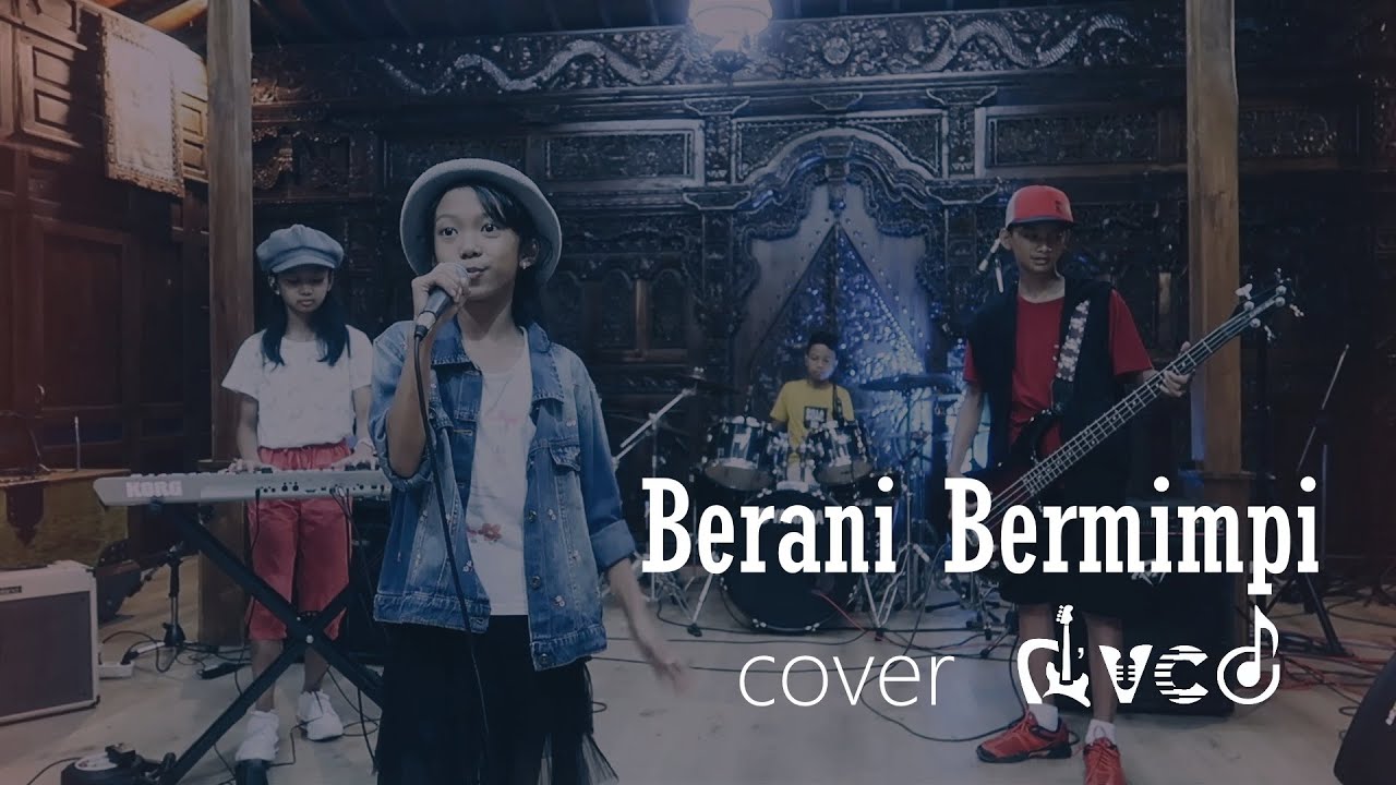 Berani Bermimpi Naura ( cover DVCD band ) - YouTube